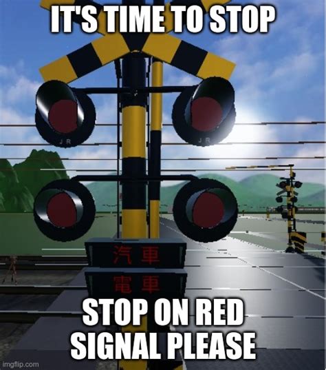 Railroad Crossing Memes Imgflip