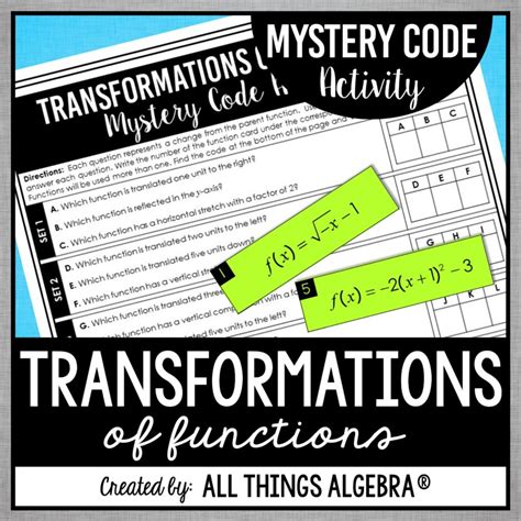 Transformations Of Functions Mystery Code Activity All Things Algebra®