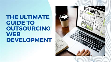 How To Outsource Web Development And Get Perks
