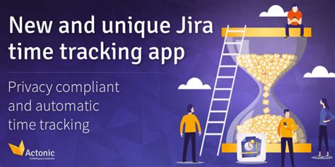 New And Unique Jira Time Tracking App Actonic Unfolding Your Potential