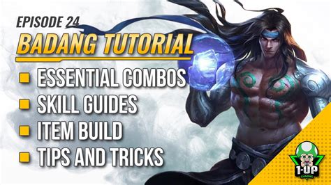 Badang Tutorial Guide English Skills Combo Tips Tricks