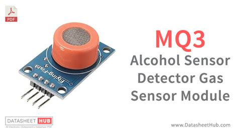MQ3 Alcohol Sensor Detector Gas Sensor Module Datasheet Hub