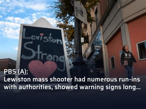 Lewiston Mass Shooting Warning Signs And Authorities Interaction R