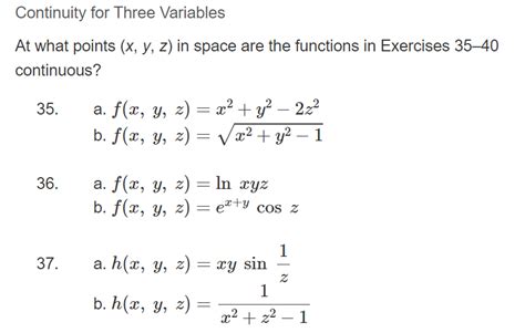 Solved Continuity For Three Variables At What Points Xyz