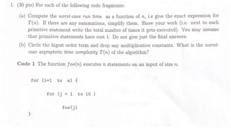 Solved 1 30 Pts For Cach Of The Following Code Fragments