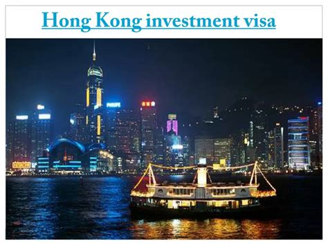 Ppt Hong Kong Investment Visa Powerpoint Presentation Free Download
