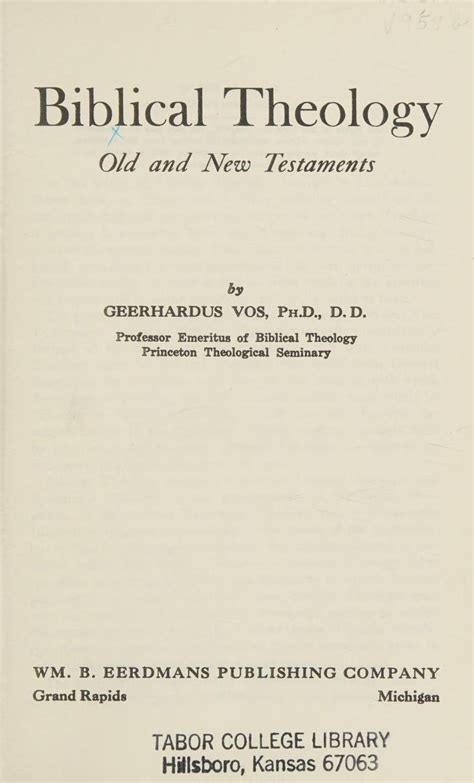 Biblical Theology Old And New Testaments Geerhardus Vos Free