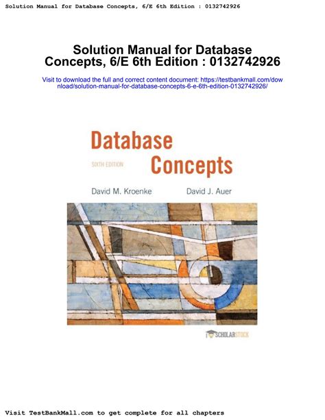 Solution Manual For Database Concepts 6 E 6th Edition 0132742926 By