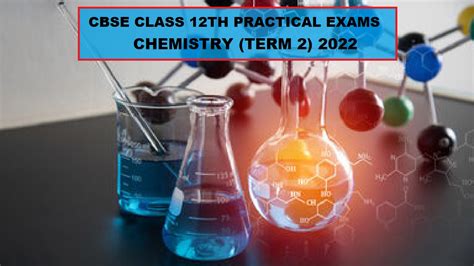 Cbse Class 12 Chemistry Practical Exam 2022 Term 2 File Project And Viva How To Score Good Cbse Class 12 Chemistry Practical Exam 2022 Term 2 File Project And Viva How To Score Good