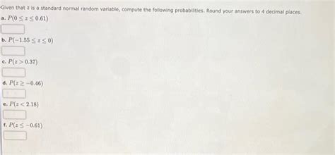 solved given that z is a standard normal random variable