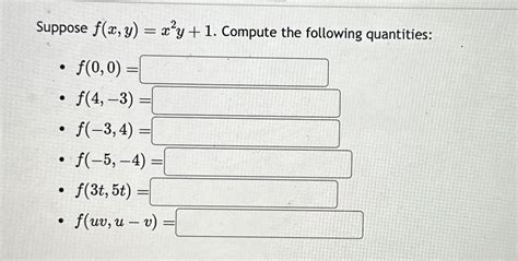 solved suppose f x y x2y 1 ﻿compute the following