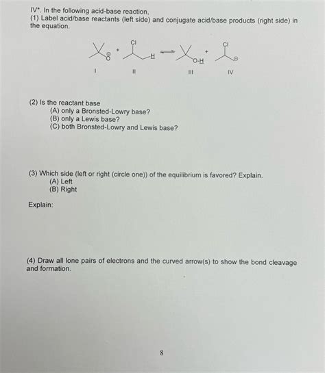Solved IV**. ﻿In the following acid-base reaction,(1) ﻿Label | Chegg.com
