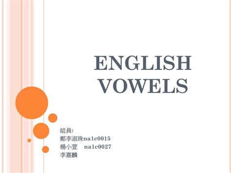 Ppt English Vowels Powerpoint Presentation Free Download Id1994462