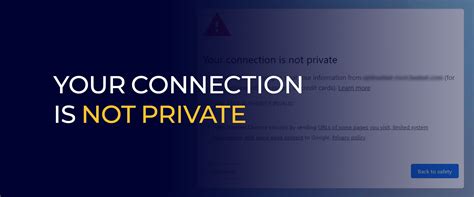Como Corrigir O Erro “sua Conexão Não é Privada” Em 2025