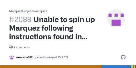 unable to spin up marquez following instructions found in readme