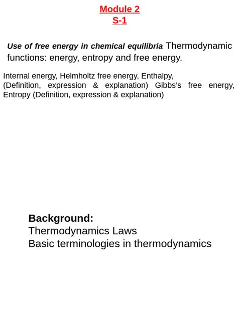 Module 2 S 1 Thermodynamic Functions Energy And Entropy And Free