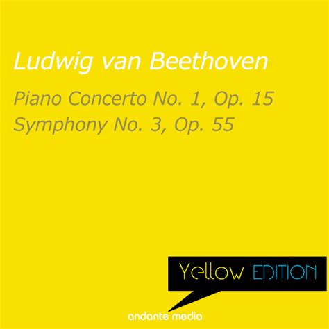 Yellow Edition Beethoven Piano Concerto No 1 Op 15 Symphony No