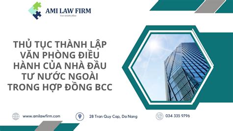 ThỦ TỤc ThÀnh LẬp VĂn PhÒng ĐiỀu HÀnh CỦa NhÀ ĐẦu TƯ NƯỚc NgoÀi Trong