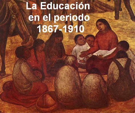 La educación en el desarrollo historico de México