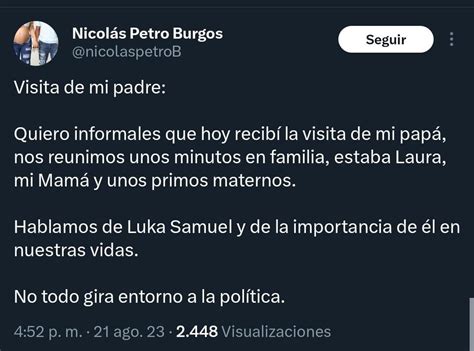 Gustavo Petro Visitó A Su Hijo Nicolás En Barranquilla “como Padre