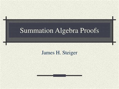 Ppt Summation Algebra Proofs Powerpoint Presentation Free Download Id483365 Ppt Summation Algebra Proofs Powerpoint Presentation Free Download Id483365