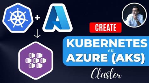 K21academy Learn Cloud From Experts On Linkedin How To Create Aks