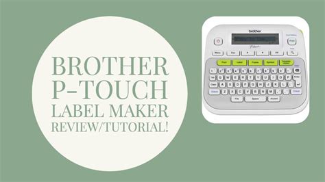 Brother P Touch Label Maker Review Tutorial YouTube