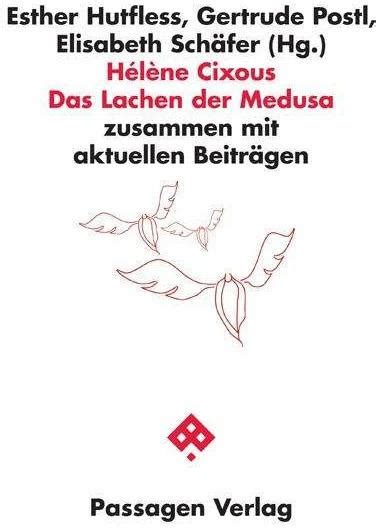 Passagen Hélène Cixous Das Lachen Der Medusa Kaufen Bei Galaxus