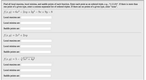 Solved Find All Local Maxima Local Minima And Saddle Chegg