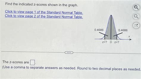 solved find the indicated z scores shown in the graph click