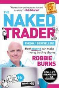 Books Kinokuniya The Naked Trader How Anyone Can Make Money Trading