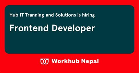 Workhub Nepal On Linkedin Frontend Developer