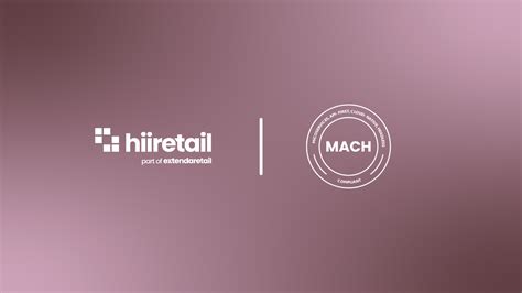 Hii Retail Platform Empowering Retail Agility With Mach Technology