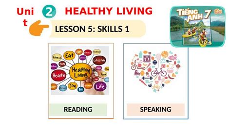 unit 2 health lesson 5 skills 1 tiếng anh 7 phạm thị phượng