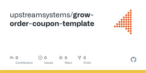 Github Upstreamsystemsgrow Order Coupon Template