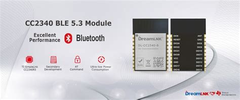 James Wu On Linkedin Dreamlnks Ble Module Dl Cc2340 B Has Been Officially Released This…