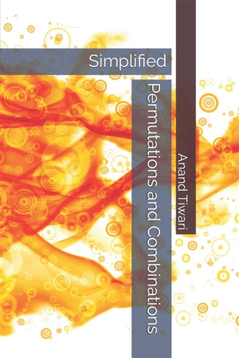 permutations and combinations simplified by anand tiwari goodreads
