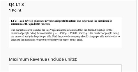 Solved Lt 3 I Can Develop Quadratic Revenue And Profit