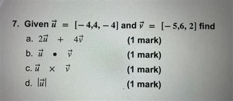 Solved Given U And V Find A U V Chegg Com