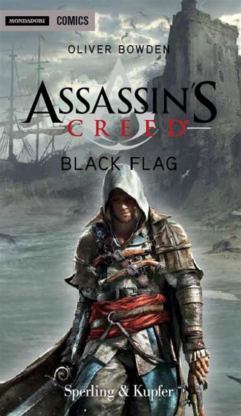 Black Flag Oliver Bowden Libro Mondadori Comics Assassins