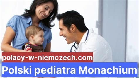 Polski Pediatra Monachium Polacy W Niemczech
