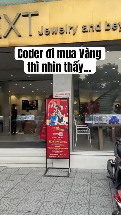 Coder Đi Sắm Vàng Báo Hiếu Thì Bất Ngờ Nhìn Thấy Congnghe Webdesign