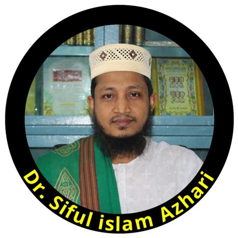 Dr Saiful Islam Azhari Youtube