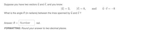 solved suppose you have two vectors u and v and you know