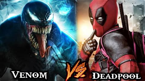 Venom Vs Deadpool