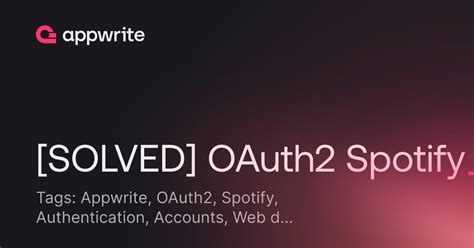 Solved Oauth2 Spotify Threads Appwrite