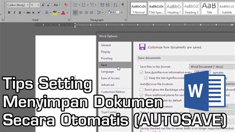 Setting Autosave Simpan Otomatis Di Office Word YouTube