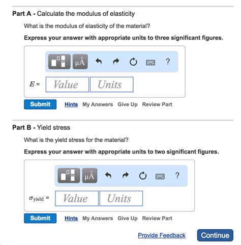 Solved To Calculate The Modulus Of Elasticity For A Material Chegg