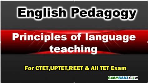English Pedagogy Principles Of Language Teaching For CTET UPTET All