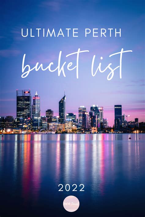 The Top 10 Best Things To Do In Perth Artofit